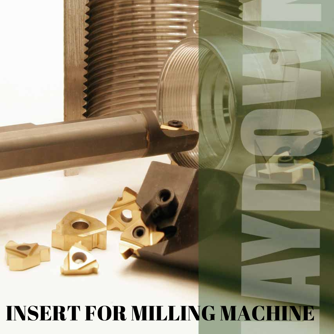 INSERT FOR MILLING MACHINE – Kilau Sejati